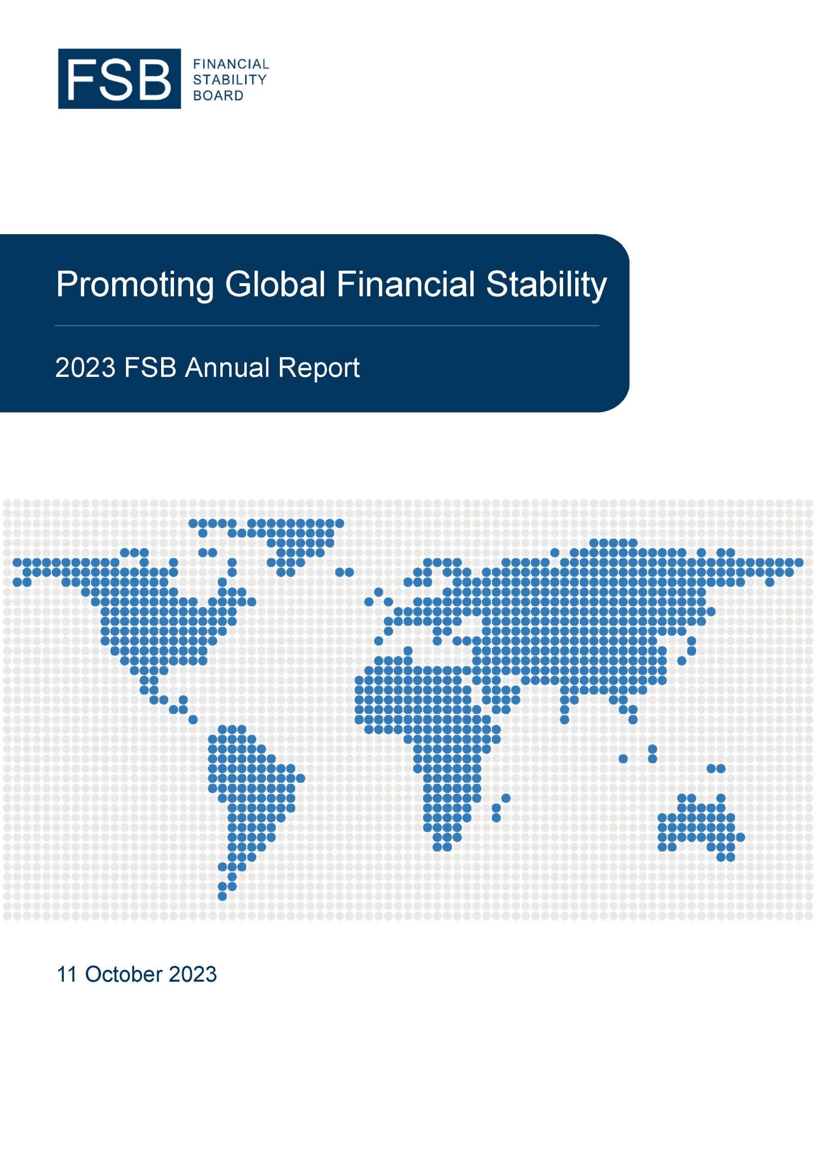 Financial Stability Board - Promoting global financial stability ...